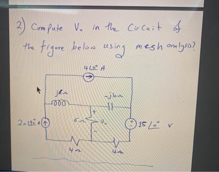Solved (2) Compute vo in the circuit of the figure below | Chegg.com