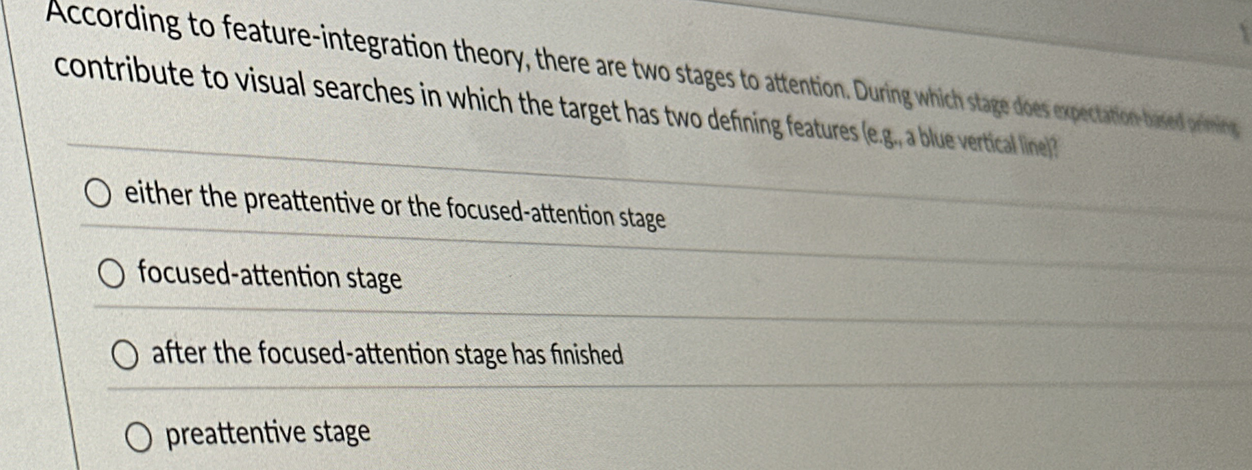 Solved According to feature-integration theory, there are | Chegg.com