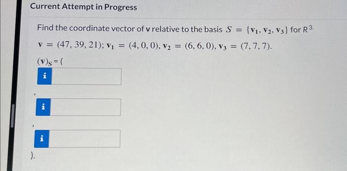 Solved Find the coordinate vector of v relative to the basis | Chegg.com