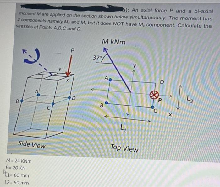 Solved moment M are applied on the section shown below | Chegg.com