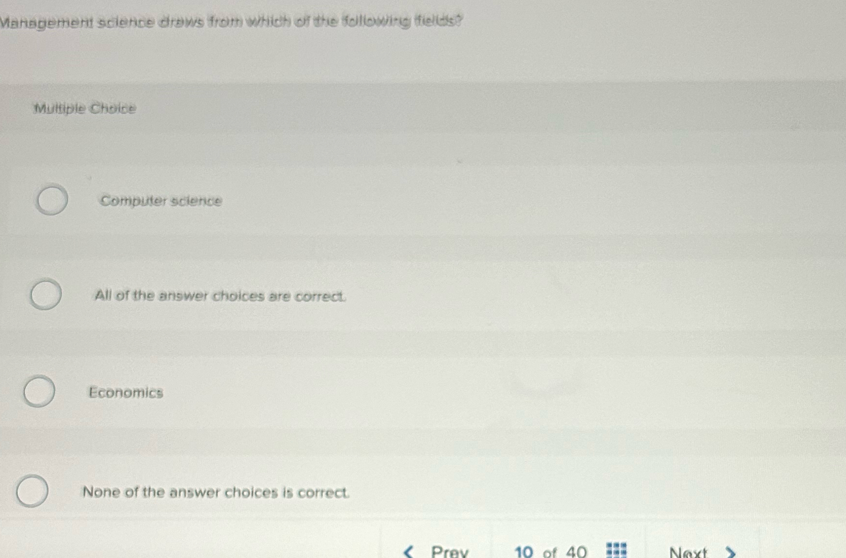 Solved Management science draws trom which of the following | Chegg.com