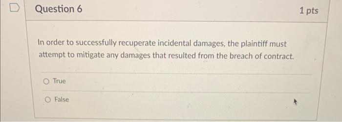 Solved In order to successfully recuperate incidental | Chegg.com