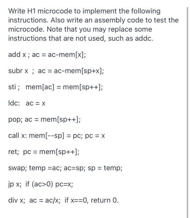 Solved Write H1 microcode to implement the following | Chegg.com
