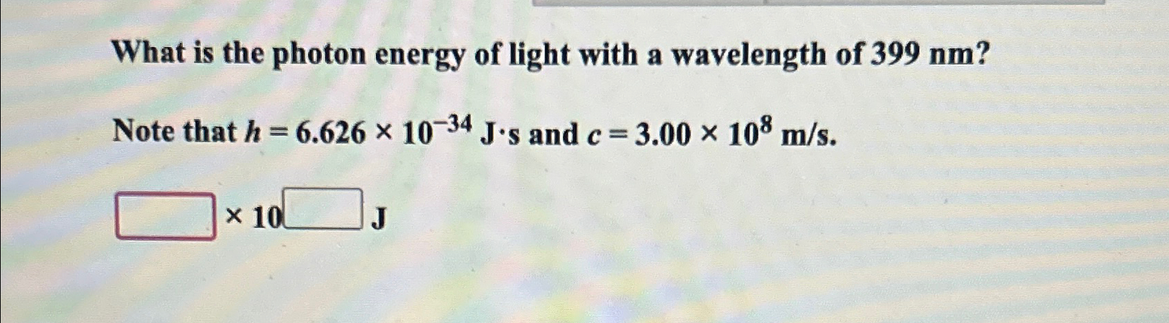 Solved What is the photon energy of light with a wavelength | Chegg.com