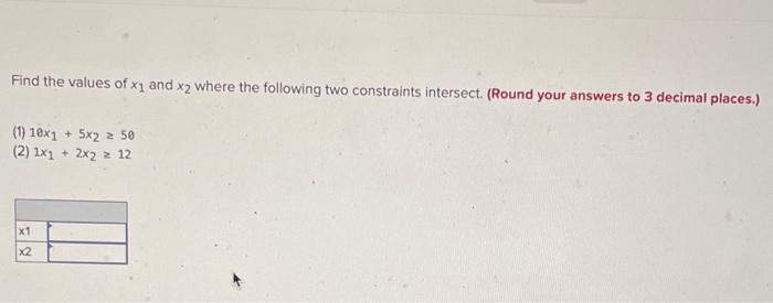 Solved Find the values of xy and x2 where the following two | Chegg.com