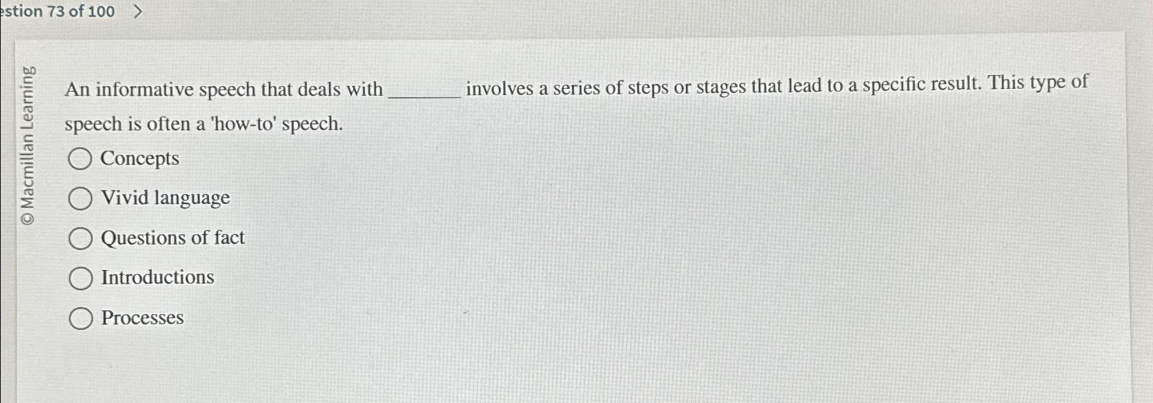Solved stion 73 ﻿of 100An informative speech that deals with | Chegg.com
