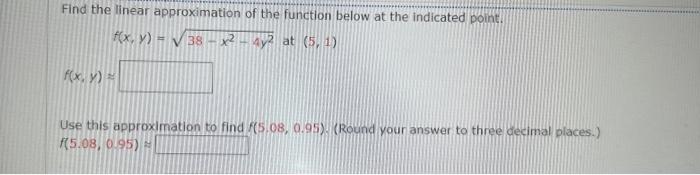 Solved Find the linear approximation of the function below | Chegg.com