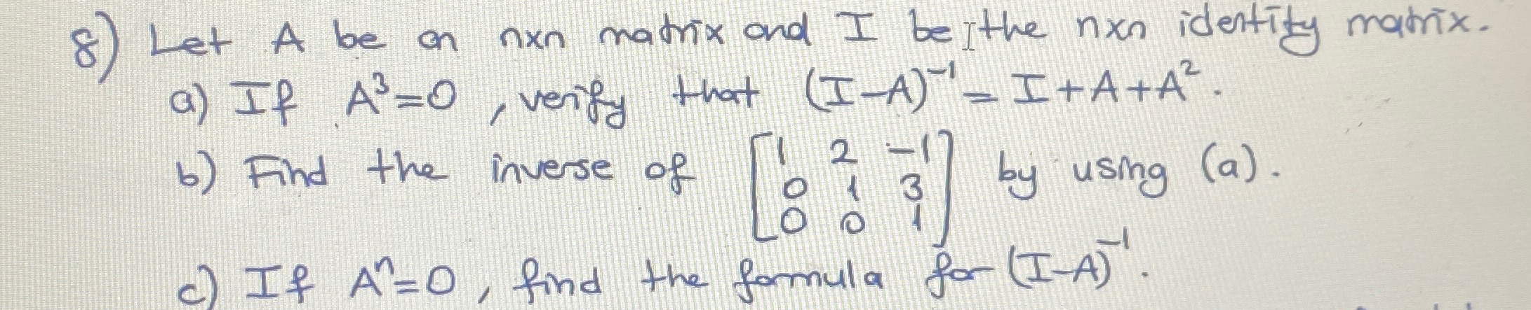 Let A ﻿be on n×n ﻿matrix and I beithe n×n ﻿identity | Chegg.com