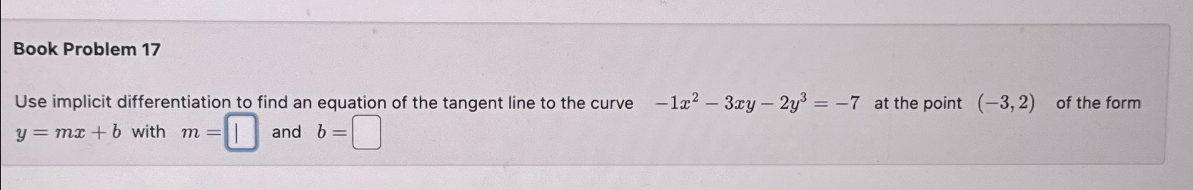 Solved Book Problem 17Use implicit differentiation to find | Chegg.com