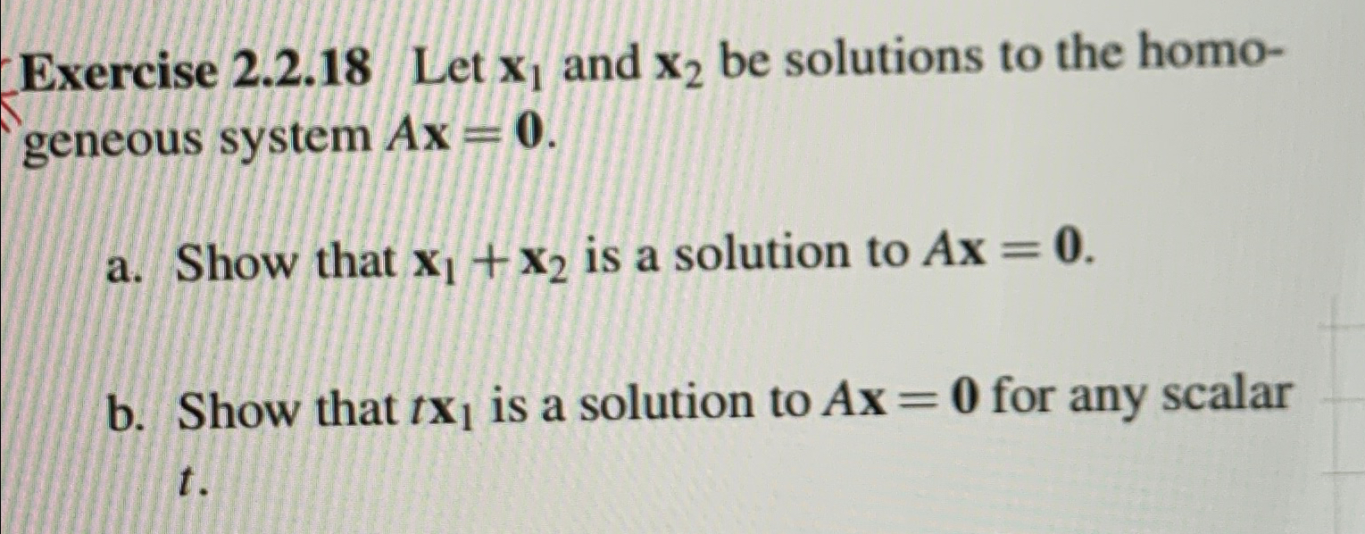 Solved Exercise 2.2.18 ﻿Let x1 ﻿and x2 ﻿be solutions to the | Chegg.com