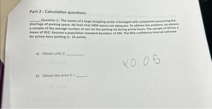 Solved Part 2: Calculation questions Question 1: The owner | Chegg.com