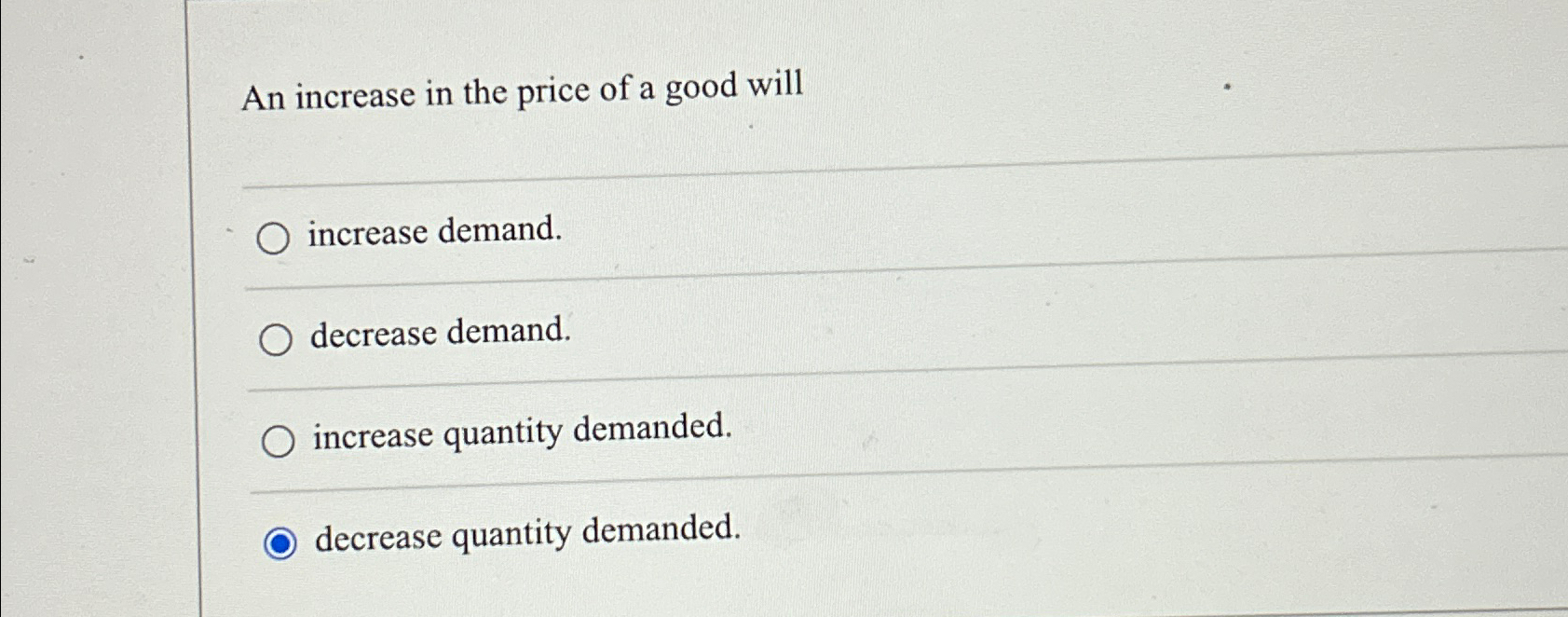 Solved An increase in the price of a good willq,increase | Chegg.com