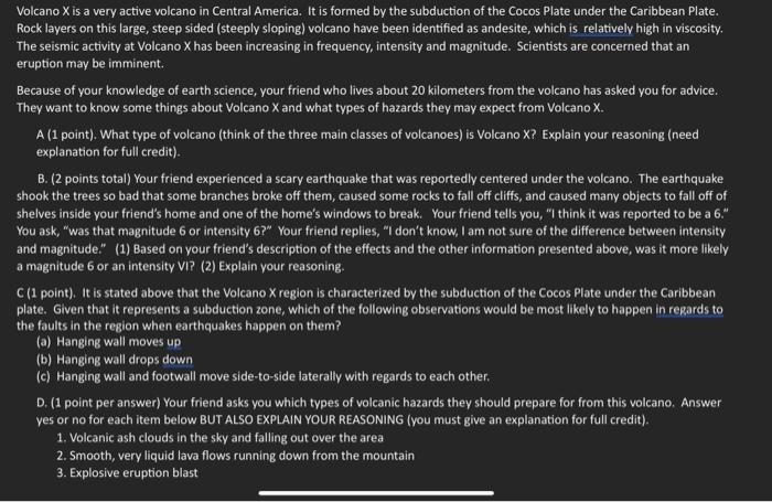 Solved Volcano X is a very active volcano in Central | Chegg.com