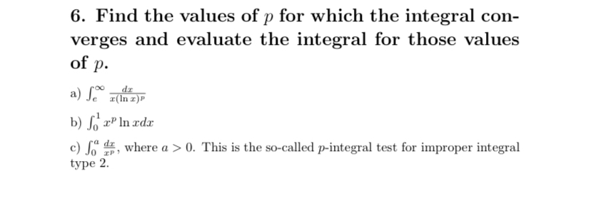 Solved Find the values of p ﻿for which the integral | Chegg.com