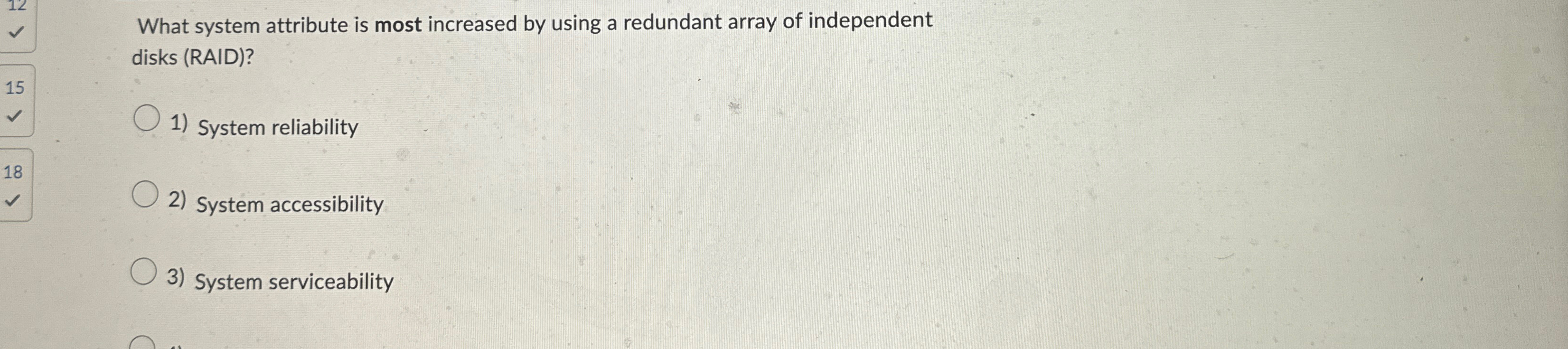 Solved What system attribute is most increased by using a | Chegg.com