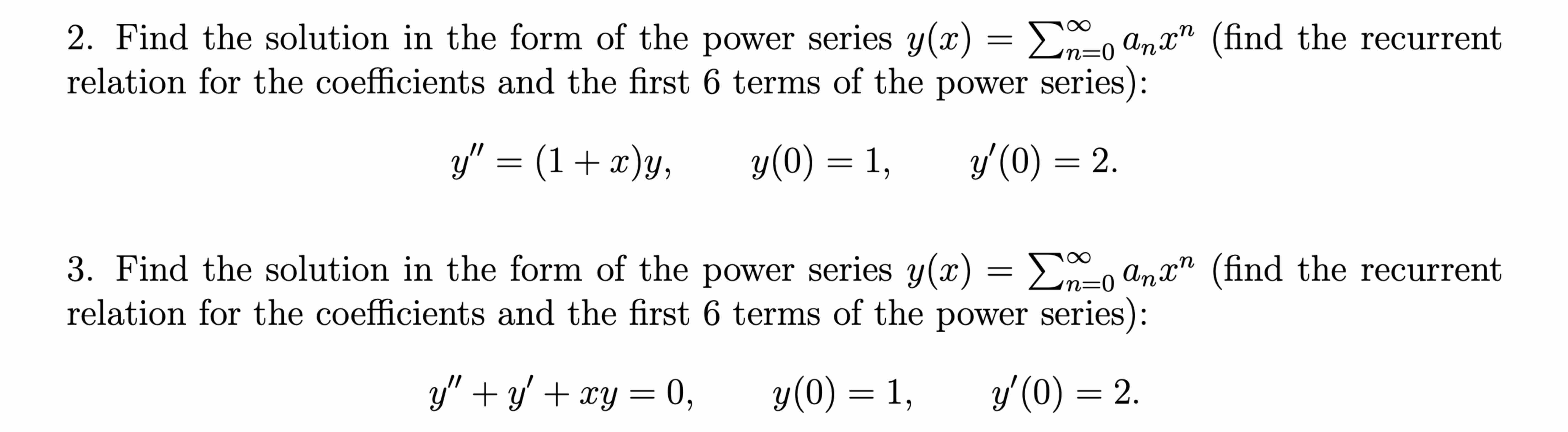 Solved Find the solution in the form of the power series | Chegg.com