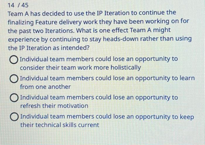 Solved Team A has decided to use the IP Iteration to | Chegg.com
