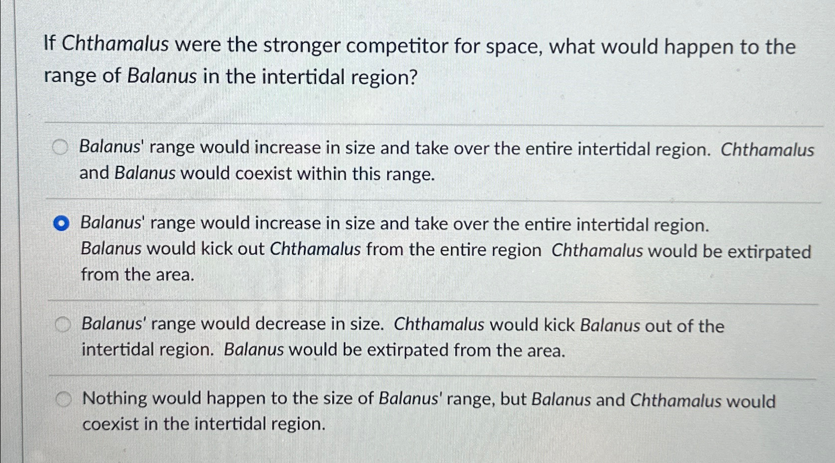 Solved If Chthamalus were the stronger competitor for space, | Chegg.com