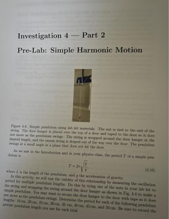 Investigation 4 Part 2 Pre-Lab: Simple Harmonic | Chegg.com