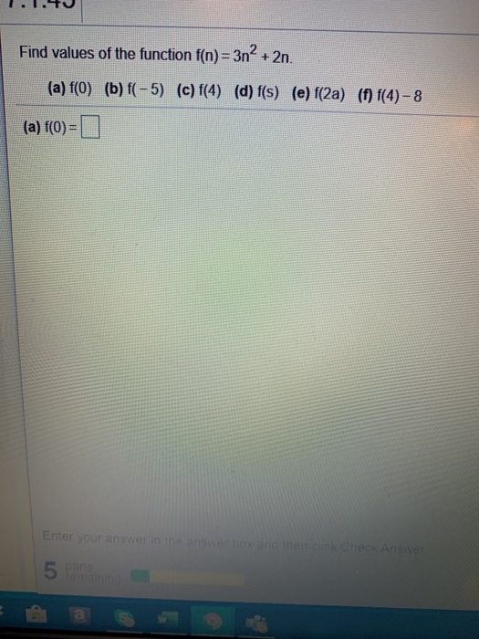 Solved 1 .TO Find values of the function f(n) = 3n2 + 2n. | Chegg.com