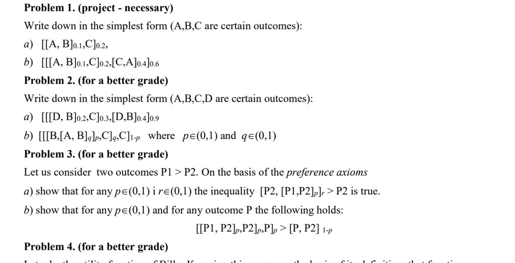 Solved Problem 3. (for a better grade)Let us consider two | Chegg.com Solved Problem 3. (for a better grade)Let us consider two | Chegg.com