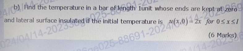 Solved b) ﻿Find the temperature in a bar of length lunit | Chegg.com