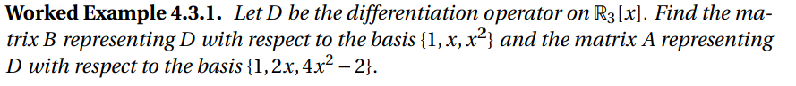 Solved Worked Example 4.3.1. ﻿Let D ﻿be the differentiation | Chegg.com