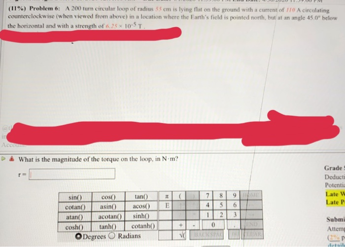 Solved (11%) Problem 6: A 200 turn circular loop of radius | Chegg.com