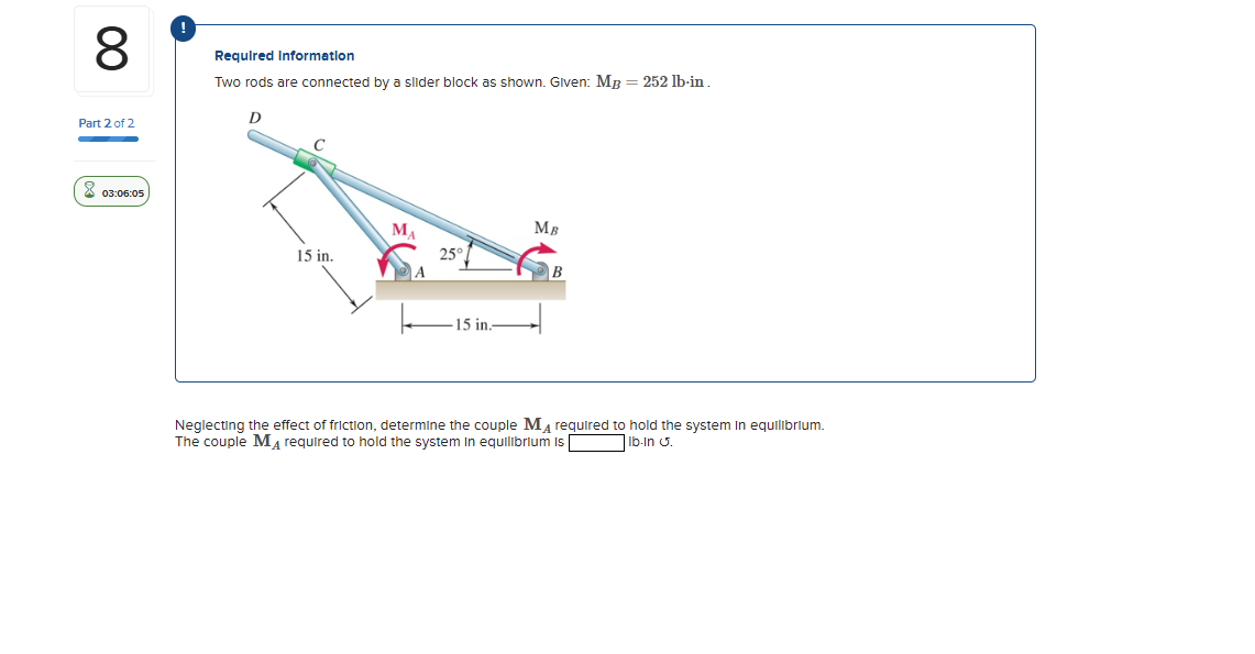 Solved Required Informationalso include the free body | Chegg.com