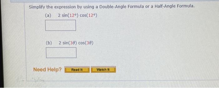 Solved Simplify the expression by using a Double-Angle | Chegg.com