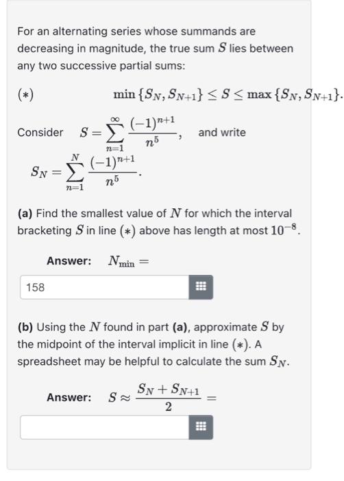 Solved For an alternating series whose summands are | Chegg.com