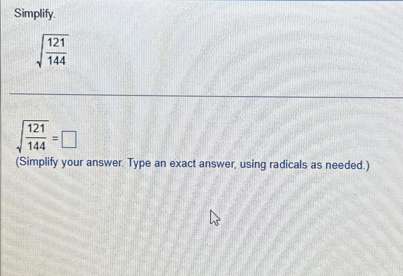 Solved Simplify.12114421211442=(Simplify your answer. Type | Chegg.com