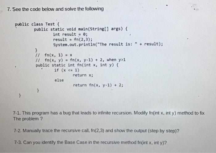 Solved 7. See the code below and solve the following public | Chegg.com