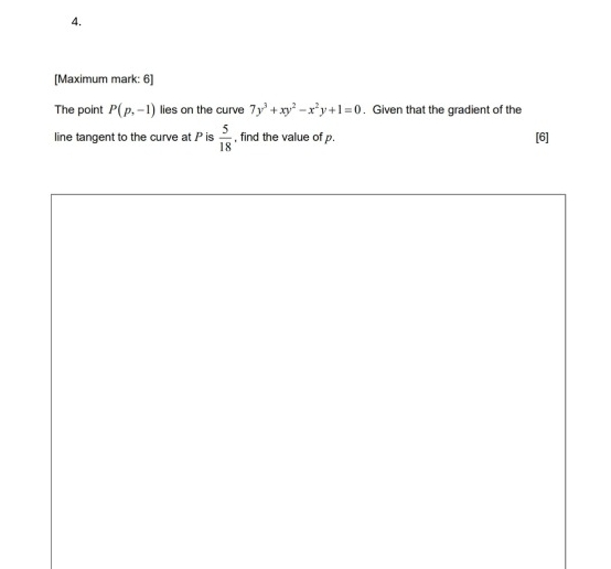 Solved [Maximum mark: 6]The point P(p,-1) ﻿lies on the curve | Chegg.com