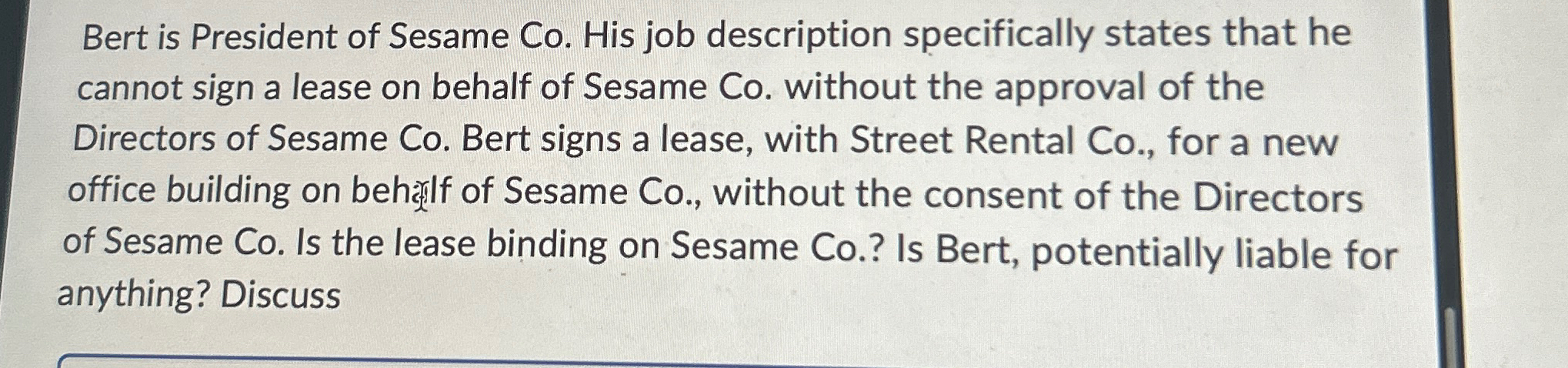 Solved Bert is President of Sesame Co. ﻿His job description | Chegg.com