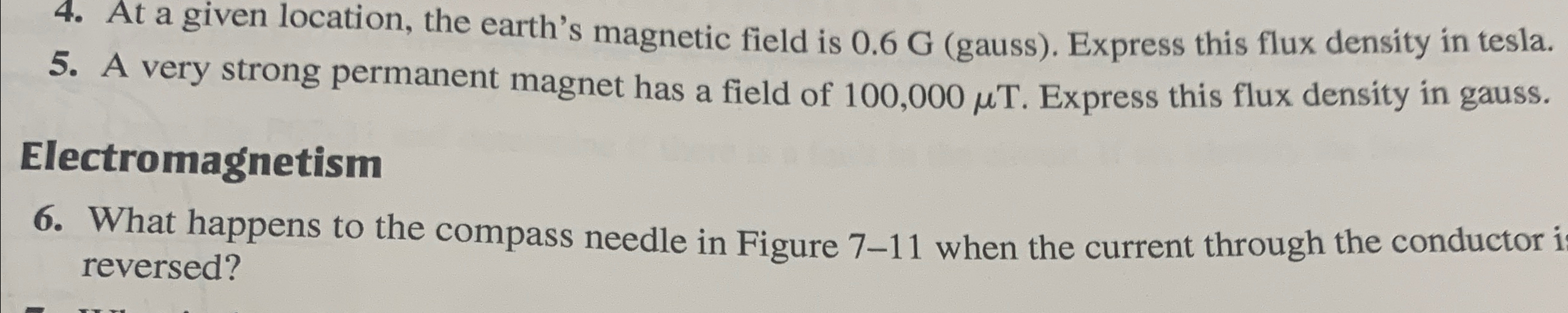 Solved 6. ﻿What happens to the compass needle in Figure 7-11 | Chegg.com