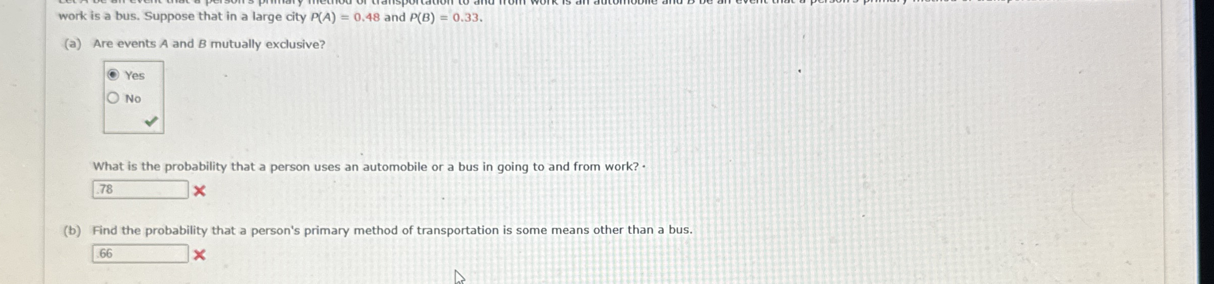 Solved work is a bus. Suppose that in a large city P(A)=0.48 | Chegg.com