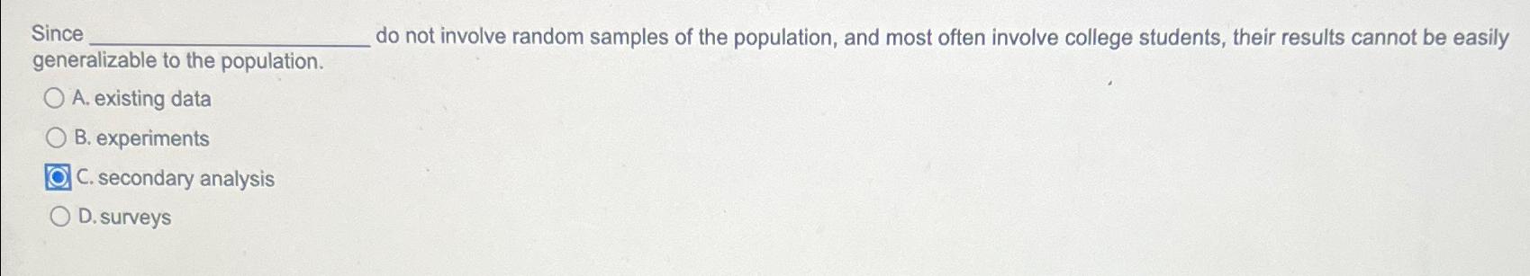 Solved Since generalizable to the population. do not involve | Chegg.com