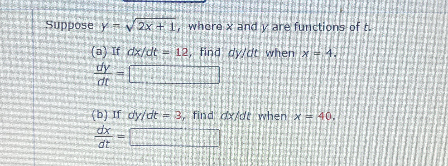 Solved Suppose y=2x+12, ﻿where x ﻿and y ﻿are functions of | Chegg.com