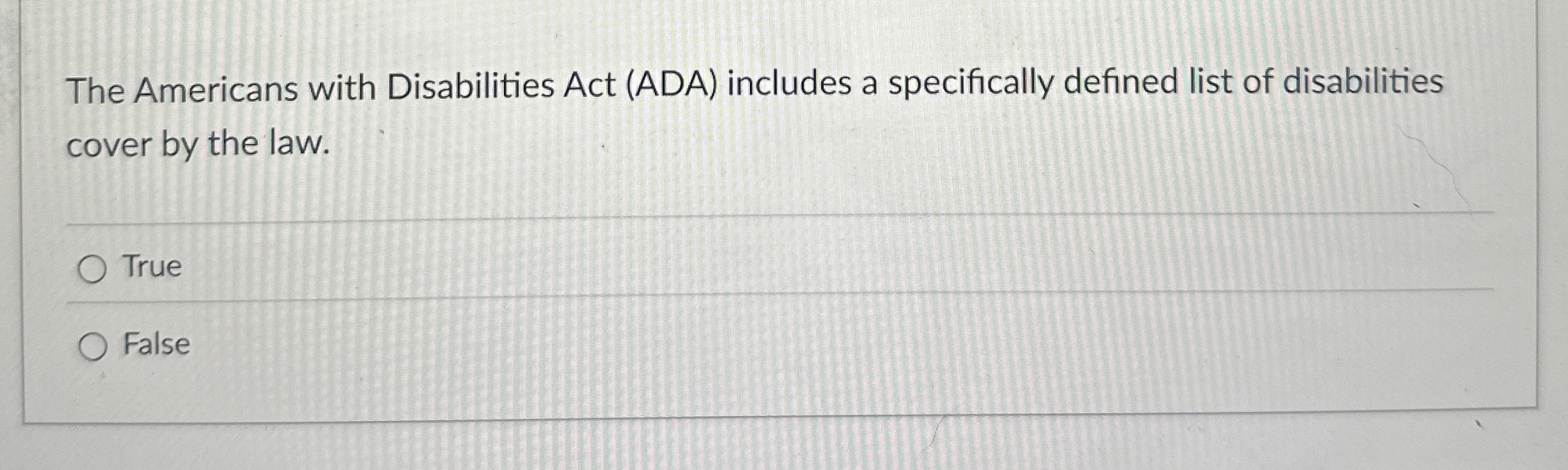 Solved The Americans with Disabilities Act (ADA) ﻿includes a | Chegg.com