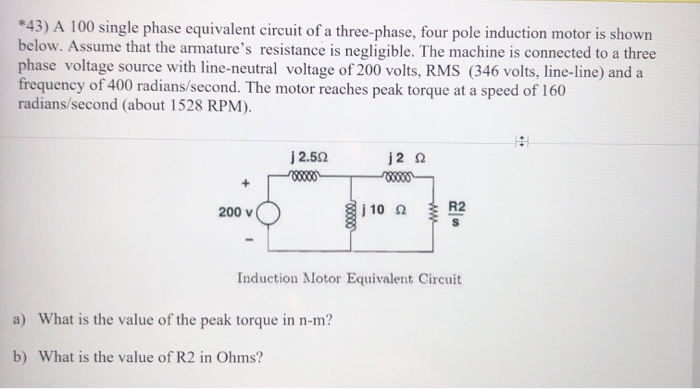Solved *43) A 100 single phase equivalent circuit of a | Chegg.com