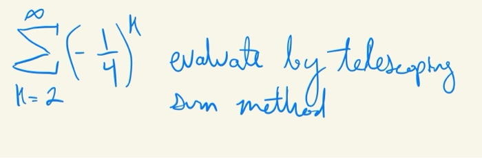 Solved evaluate by telescoping Som method | Chegg.com