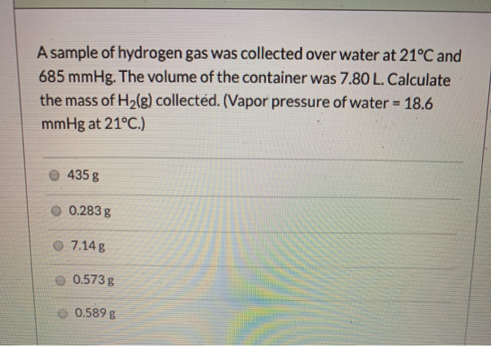 Solved A sample of hydrogen gas was collected over water at | Chegg.com