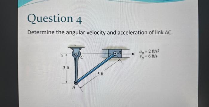 Solved Determine the angular velocity and acceleration of | Chegg.com