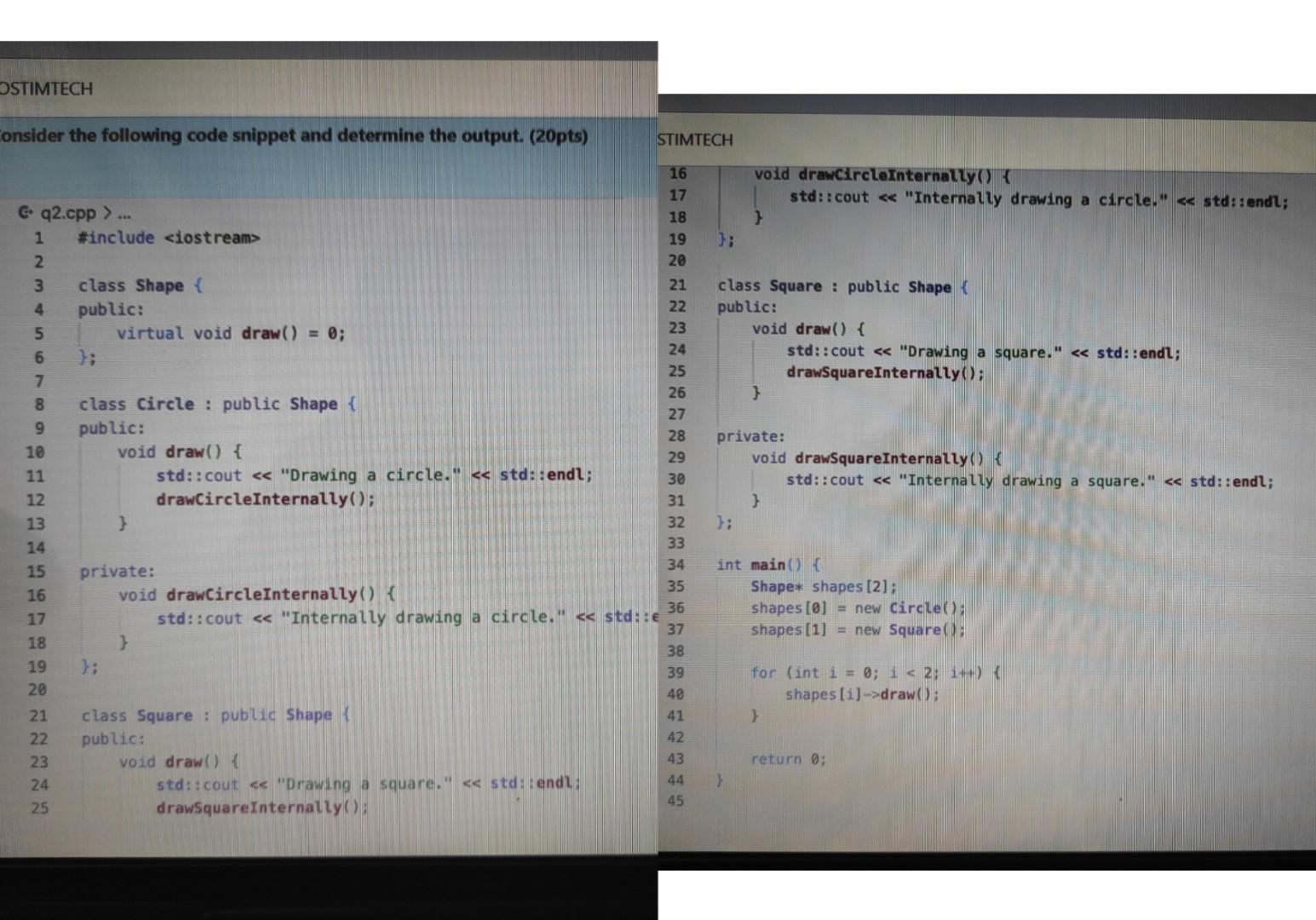 Solved OSTIMTECH onsider the following code snippet and | Chegg.com
