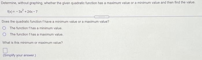 Solved Determine, without graphing, whether the given | Chegg.com