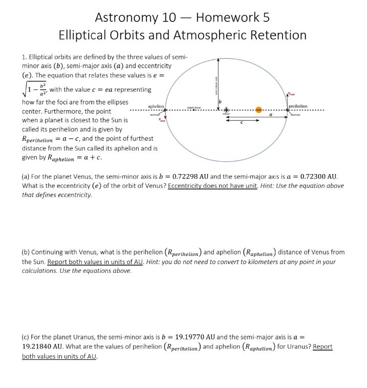Solved Astronomy 10 - ﻿Homework 5Elliptical Orbits and | Chegg.com