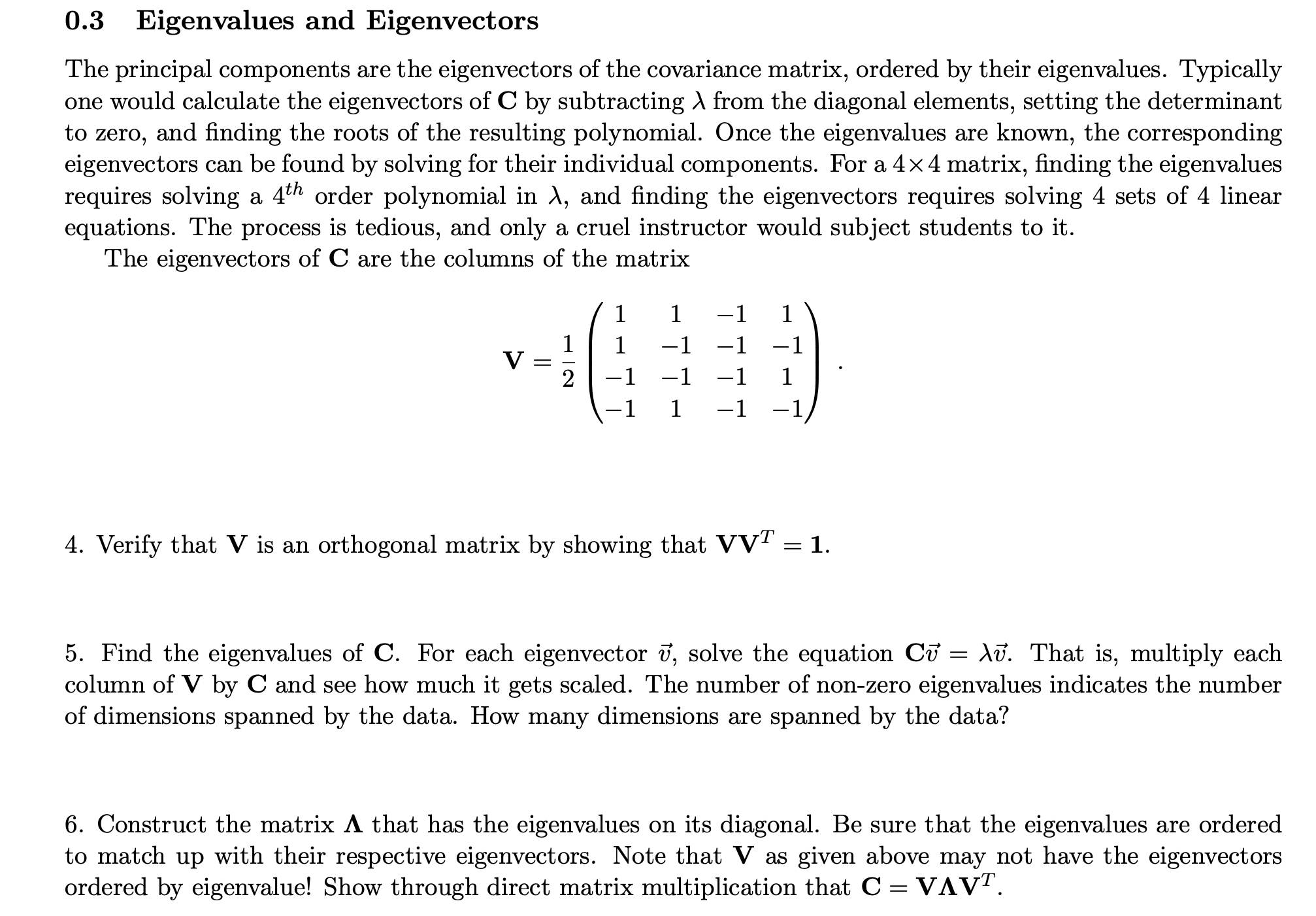 Solved 0.3 ﻿Eigenvalues and EigenvectorsThe principal | Chegg.com