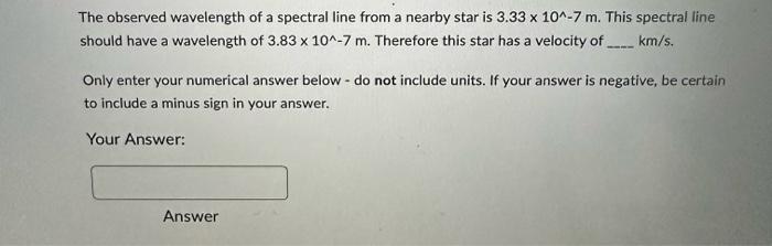 Solved The observed wavelength of a spectral line from a | Chegg.com