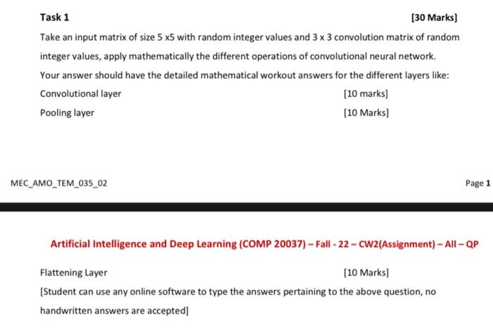 Solved Task 1 [30 Marks] Take an input matrix of size 5×5 | Chegg.com